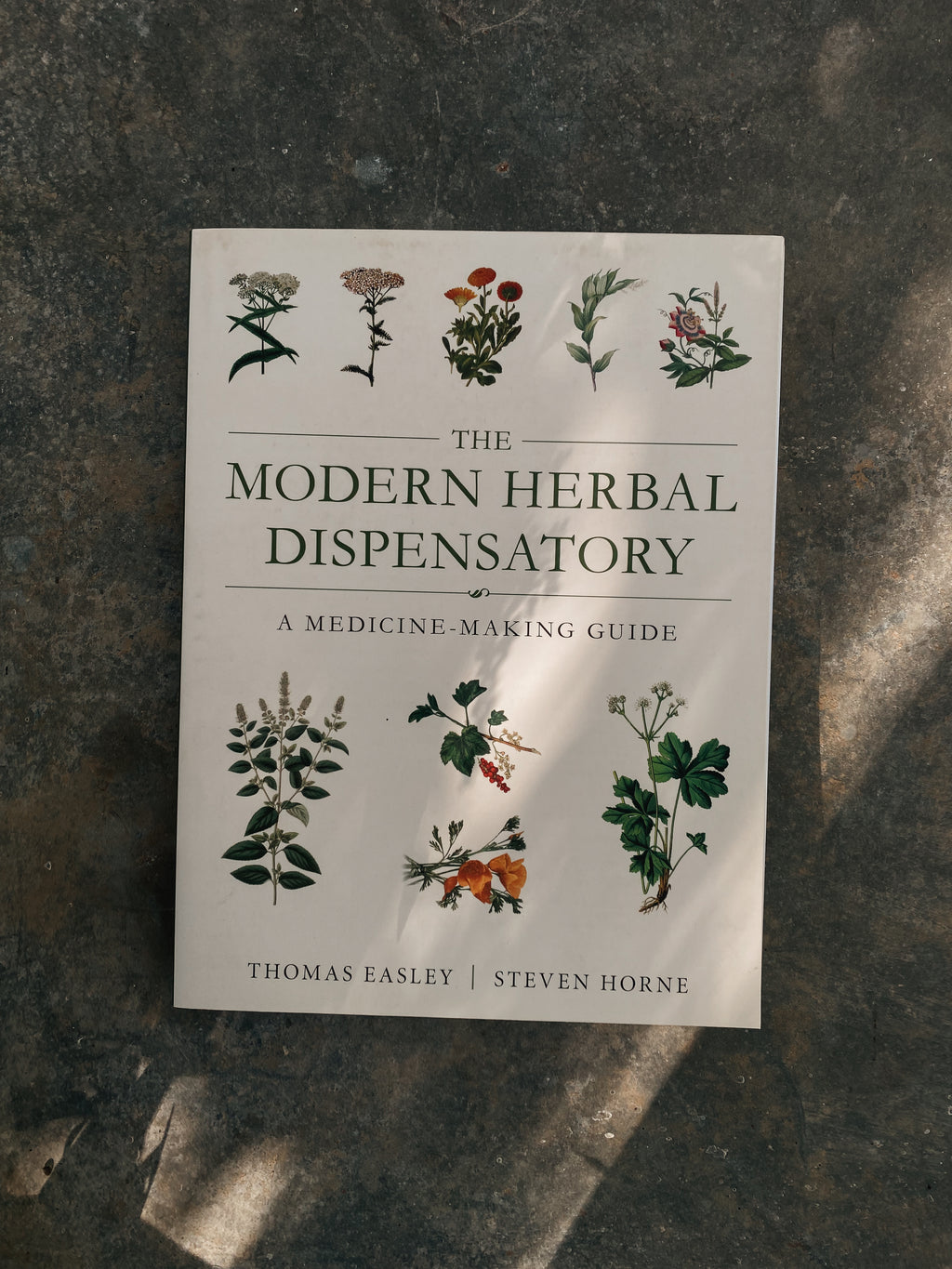 The Modern Herbal Dispensatory: A Medicine-Making Guide